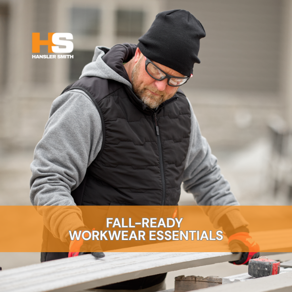 Fall-Ready Workwear Essentials | Hansler Smith